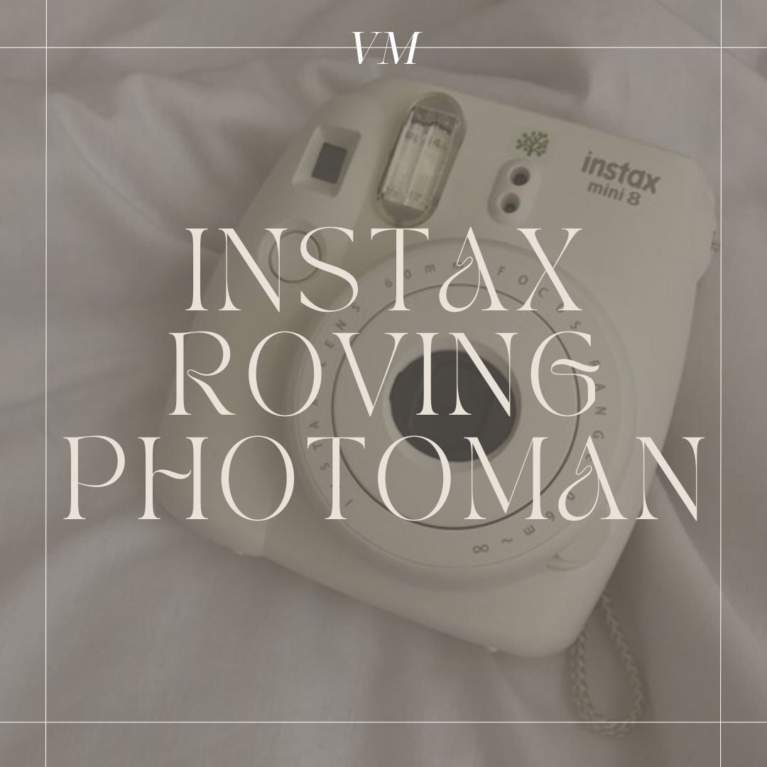 VM Instax Roving Photoman – VM GROUP